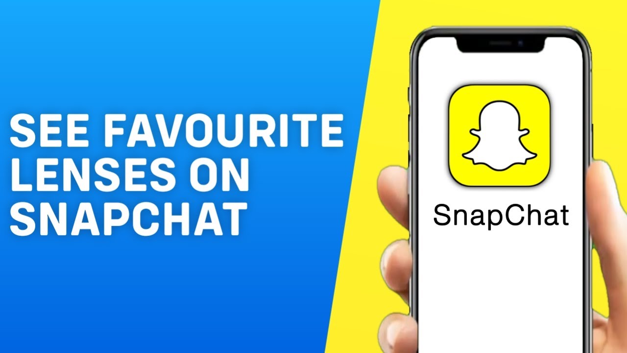 How To See Favorite Lenses On Snapchat Quick And Easy Youtube