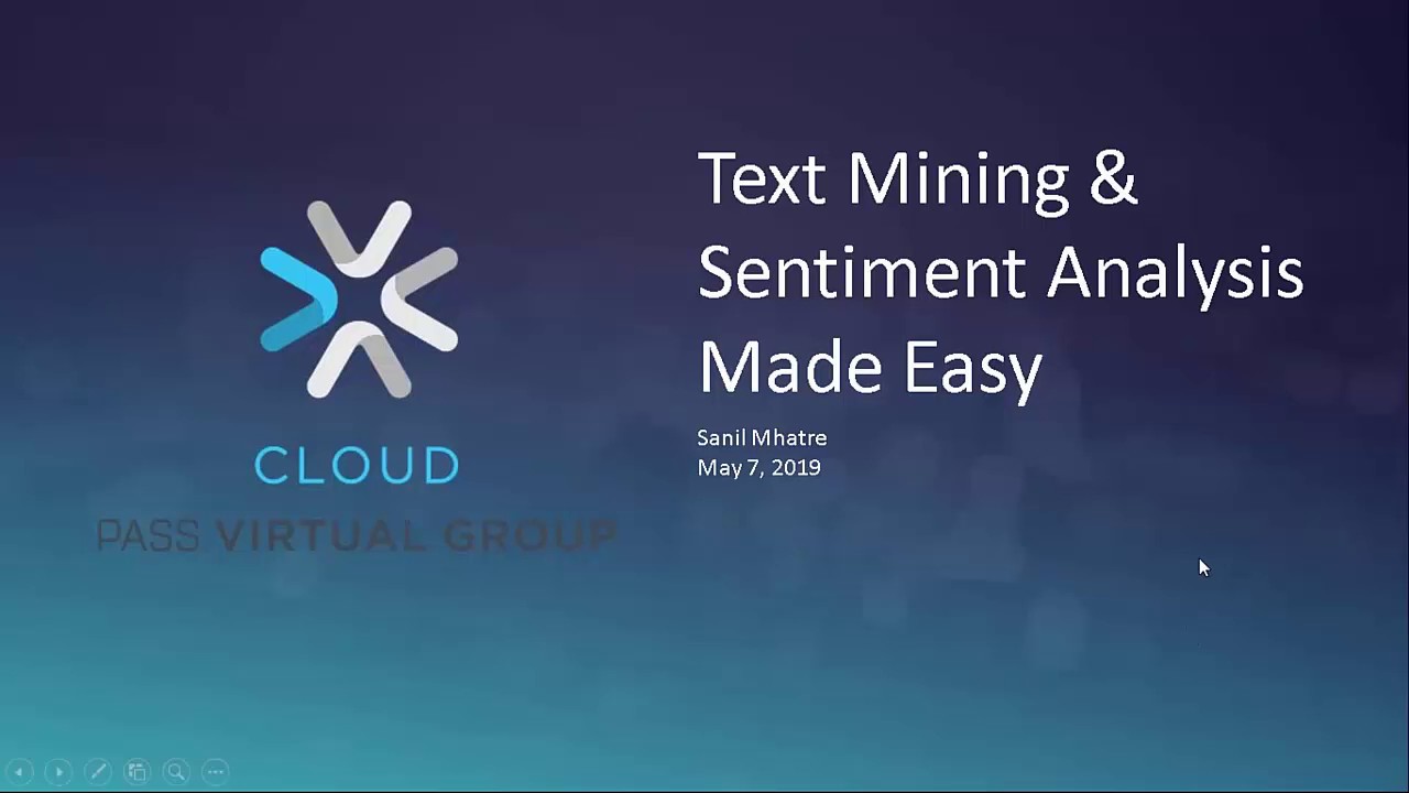 Text Mining And Sentiment Analysis Made Easy With Sanil Mhatre Youtube
