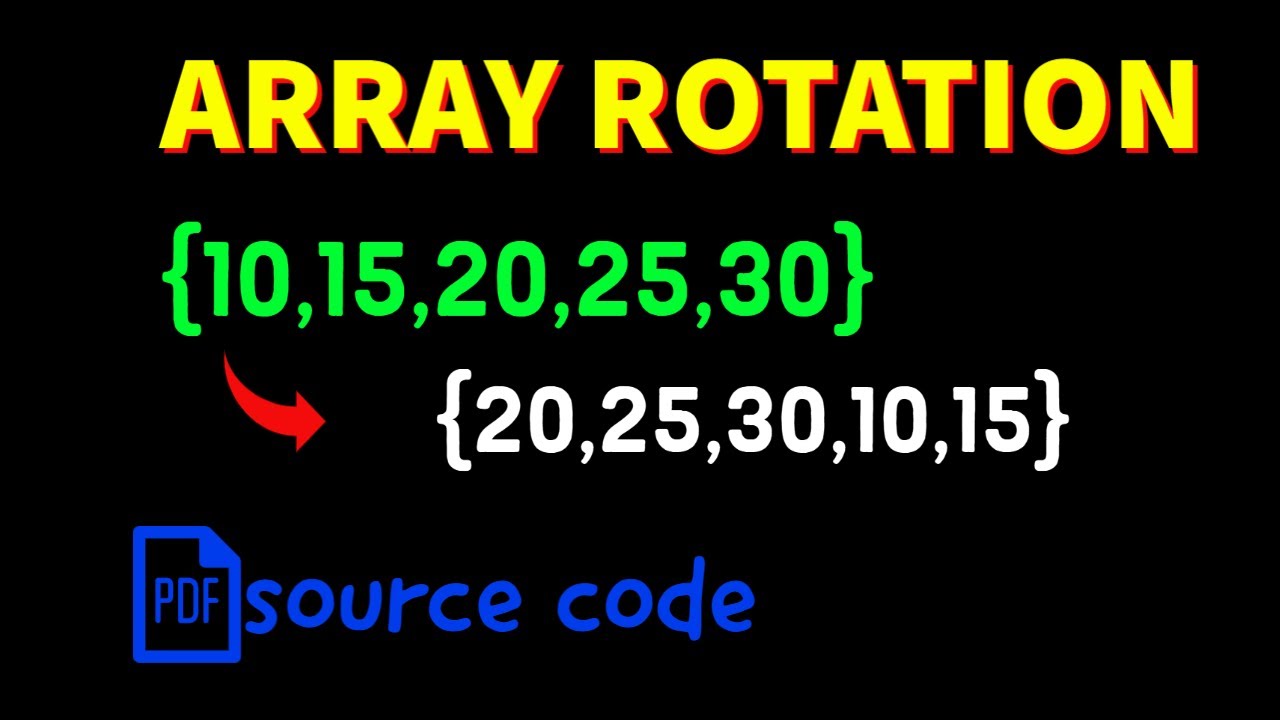 C Program To Rotate Array By K Position Youtube