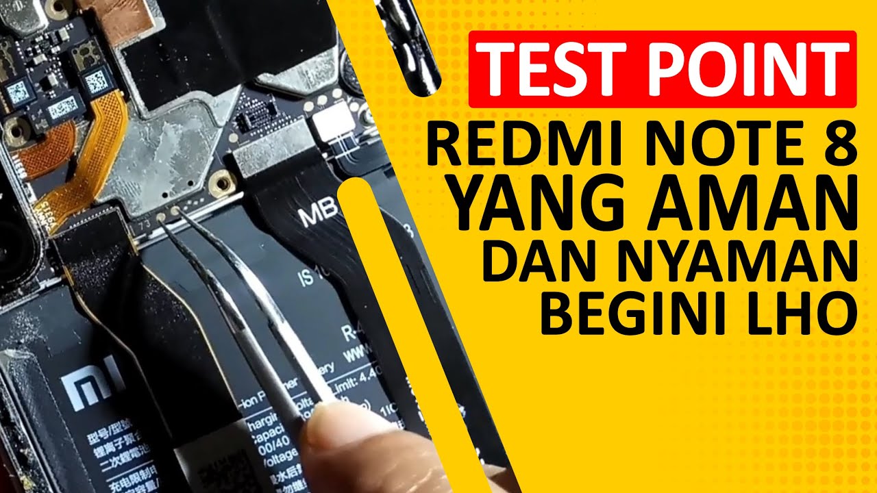 Cara Test Point Redmi Note 8 Ginkgo Edl Mode 9008 Yang Aman Dan Nyaman