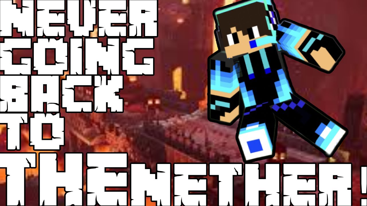 We Are Never Going Back To The Nether A Minecraft Parody Of Taylor