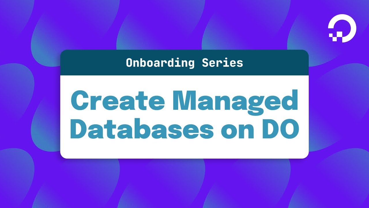 Create A Digitalocean Managed Database Youtube