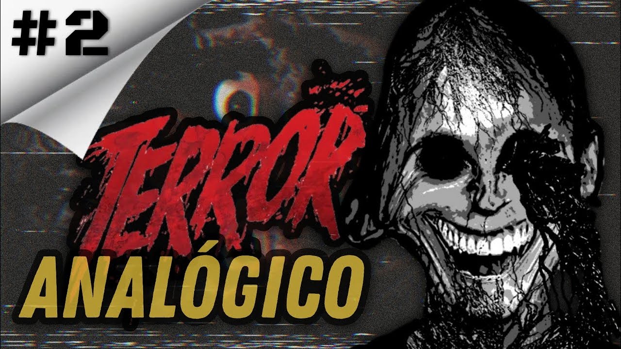 Las 7 Series De Terror Analógico Más Aterradoras En Youtube 2 Youtube