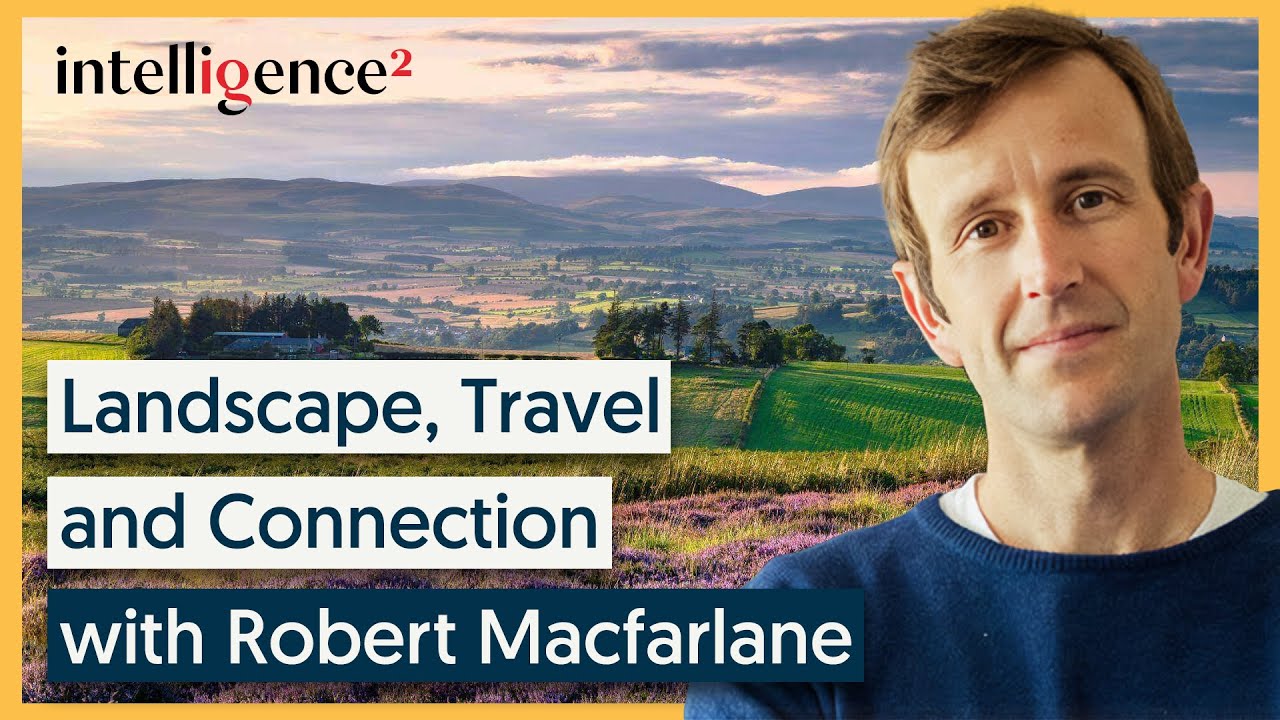 Landscape Travel And Connection Robert Macfarlane 2012