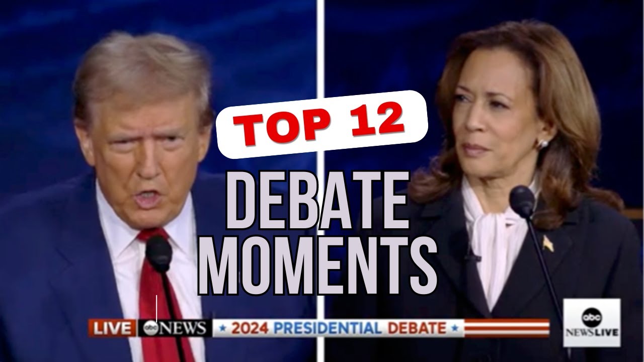 The Top 12 Moments Of The Trump Harris Presidential Debate Youtube