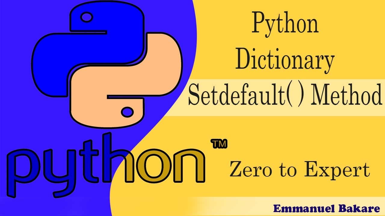 34 Python Dictionary Setdefault Method Youtube