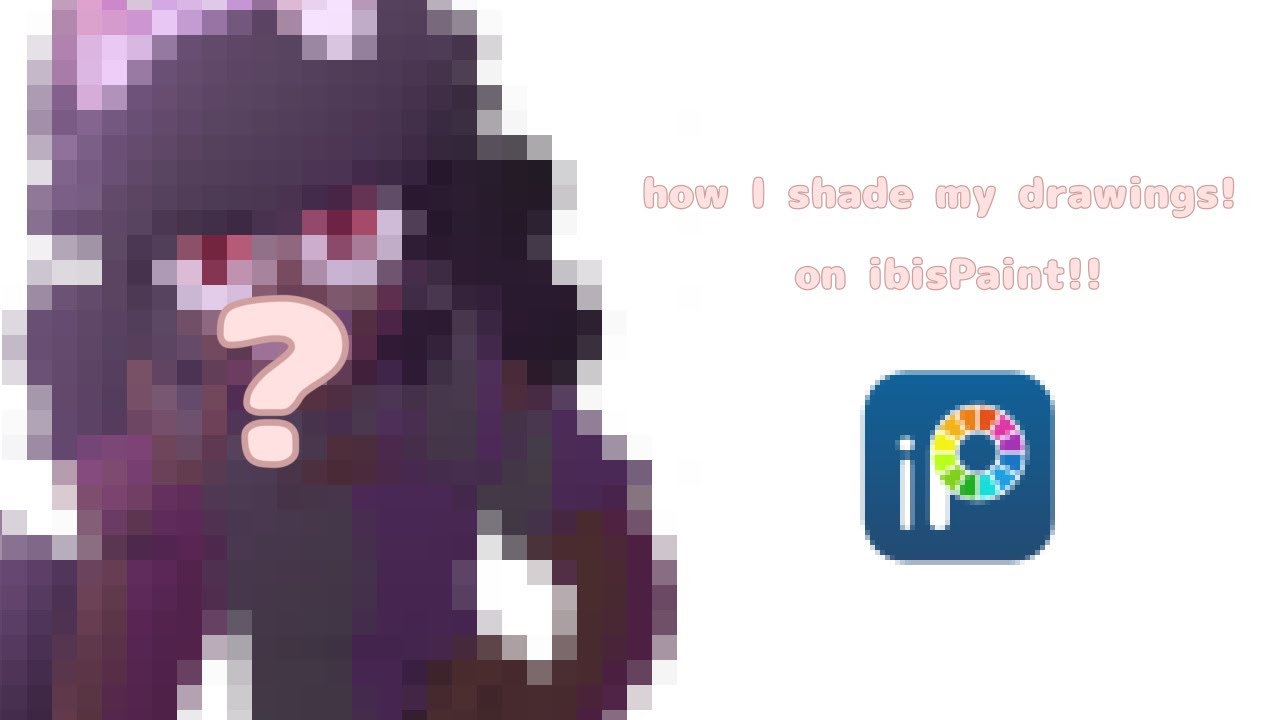 How I Shade My Drawings On Ibispaint Tutorial Youtube