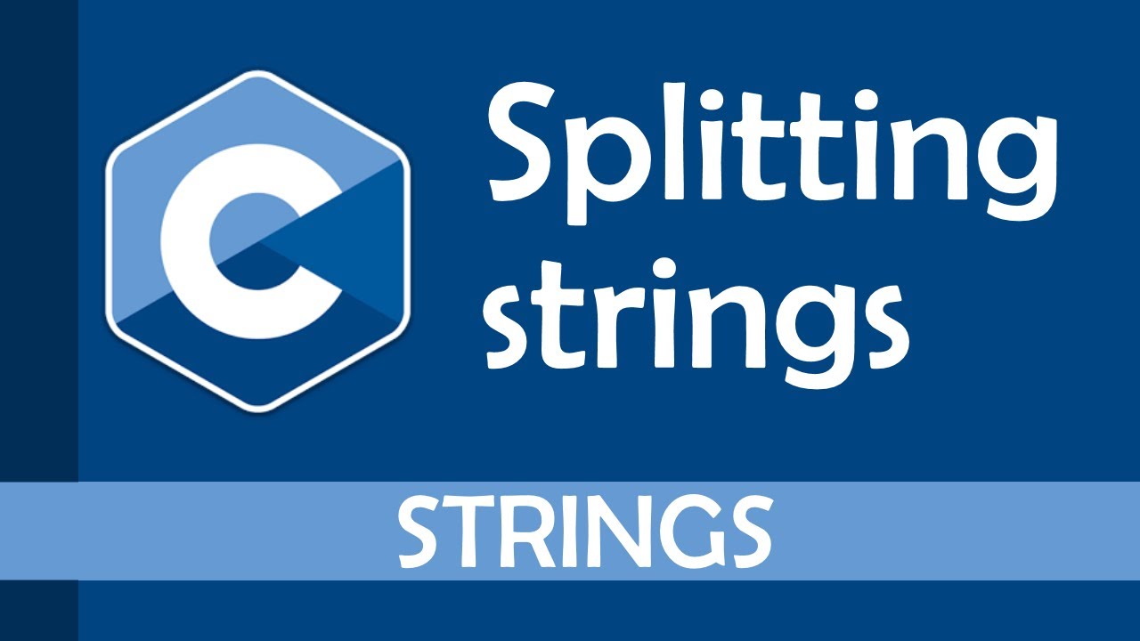 How To Split Strings In C Strtok Youtube