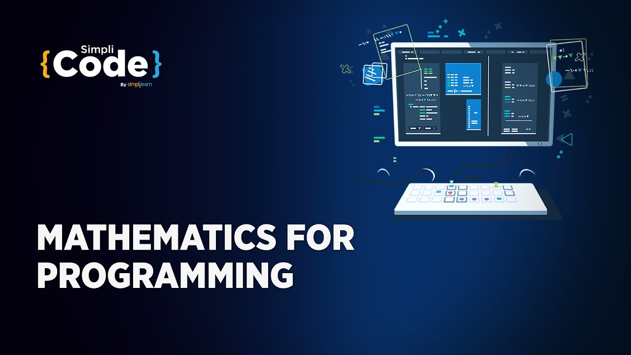 Mathematics For Programming How Much Math Is Needed For Programming