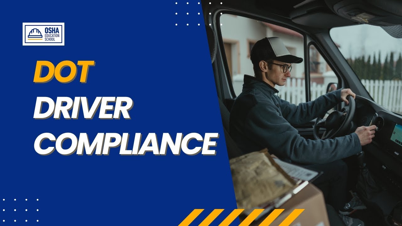 Dot Driver Compliance Training Avoid Fines Accidents Workplace