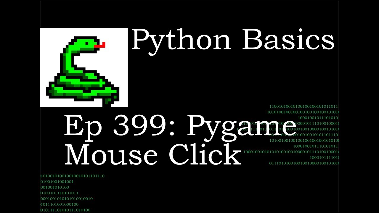Python Basics Pygame Mouse Button Down Youtube