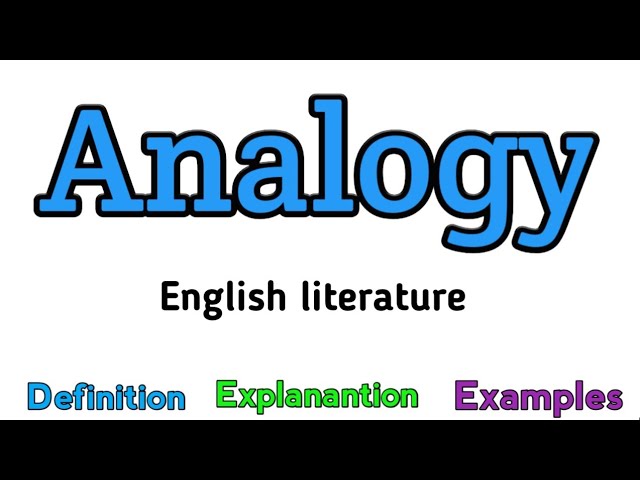 What Is Analogy Types Of Analogies Examples And 50 Off