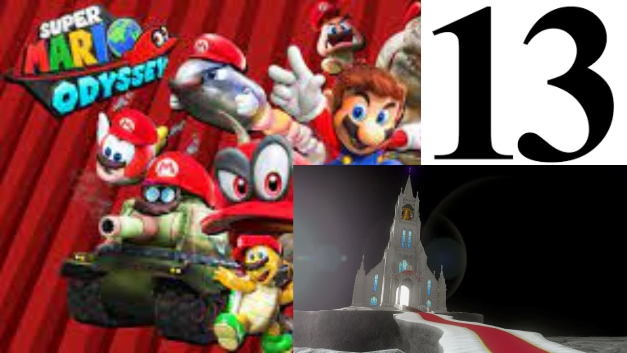 To The Moon Super Mario Odyssey Playthrough 13 Youtube