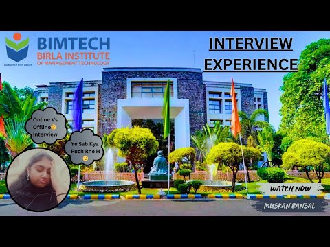 Bimtech Interview Experience Converted Mba Admission Mba Journey