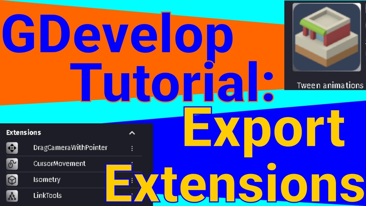 Gdevelop Tutorial Export An Extension In Gdevelop Youtube