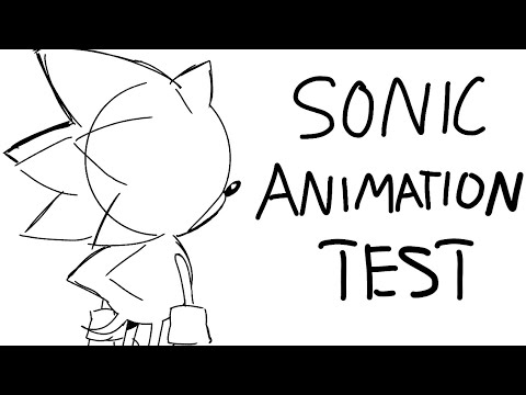 Sonic Animation Test Youtube