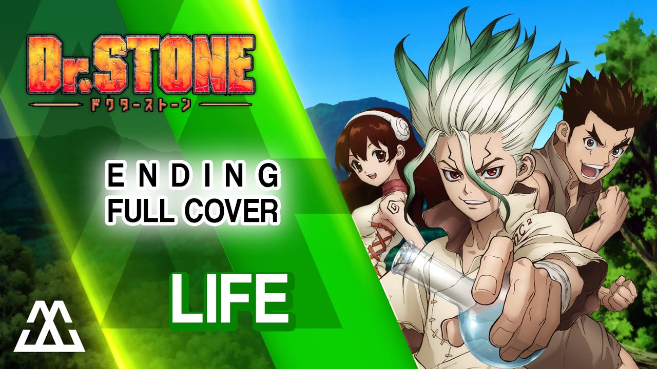 Dr Stone Ending Full Life Cover Youtube
