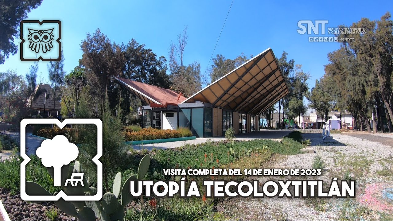 Utopía Tecoloxtitlán Visita Completa Registrada El 14 01 2023