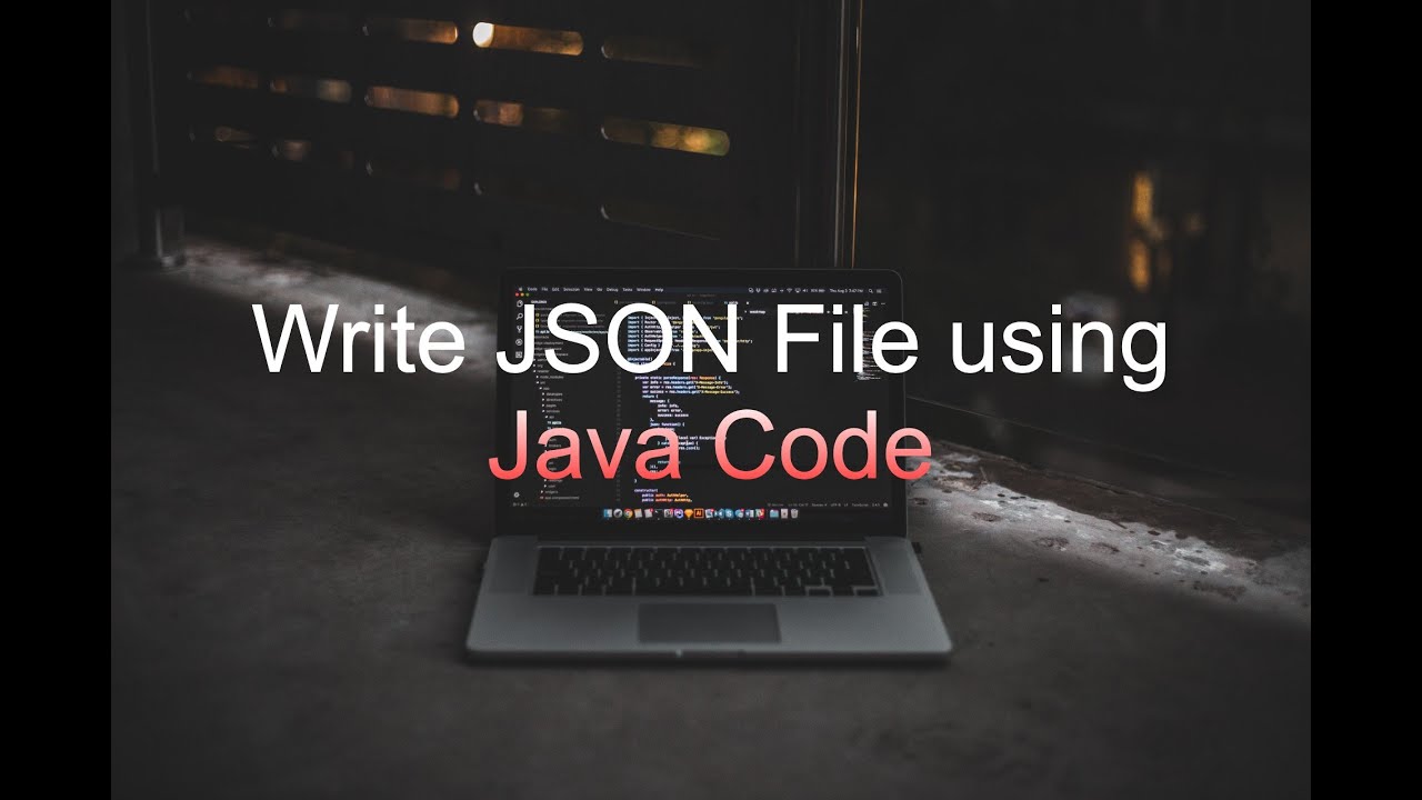 Write Json File Using Java Code Create Json File For Test Data Using
