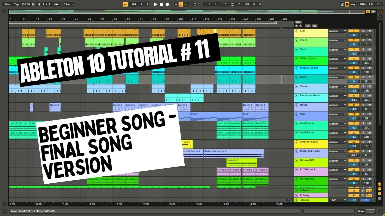 Ableton 10 Tutorial 11 Beginner Song Final Song Version Youtube