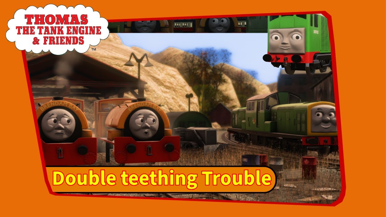 Double Teething Trouble Trainz Remake Youtube