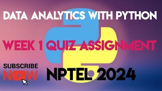 Data Analytics With Python Week 1 Nptel Answers 2024 Nptel Nptel2024