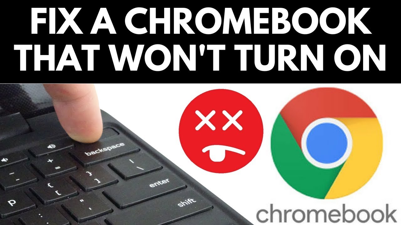 How To Fix A Chromebook That Won T Turn On Chromebook Tutorial Youtube