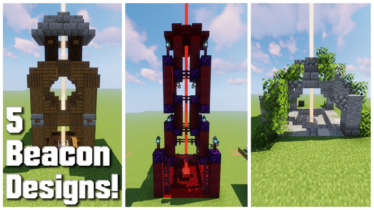 Minecraft 5 Beacon Designs And How To Build Them Youtube