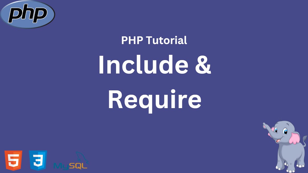 08 Include And Require Php 8 Beginners Tutorial Tagalog Youtube
