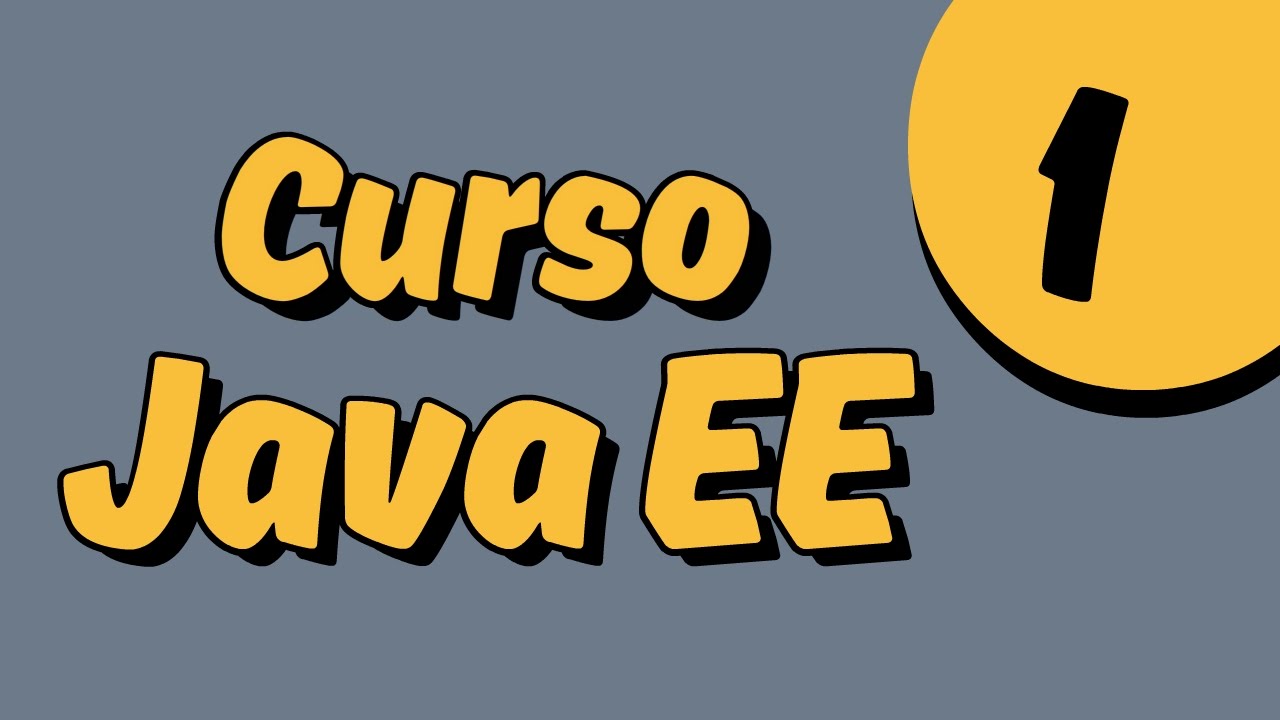 Tutorial Java Ee 1 Introducción Youtube