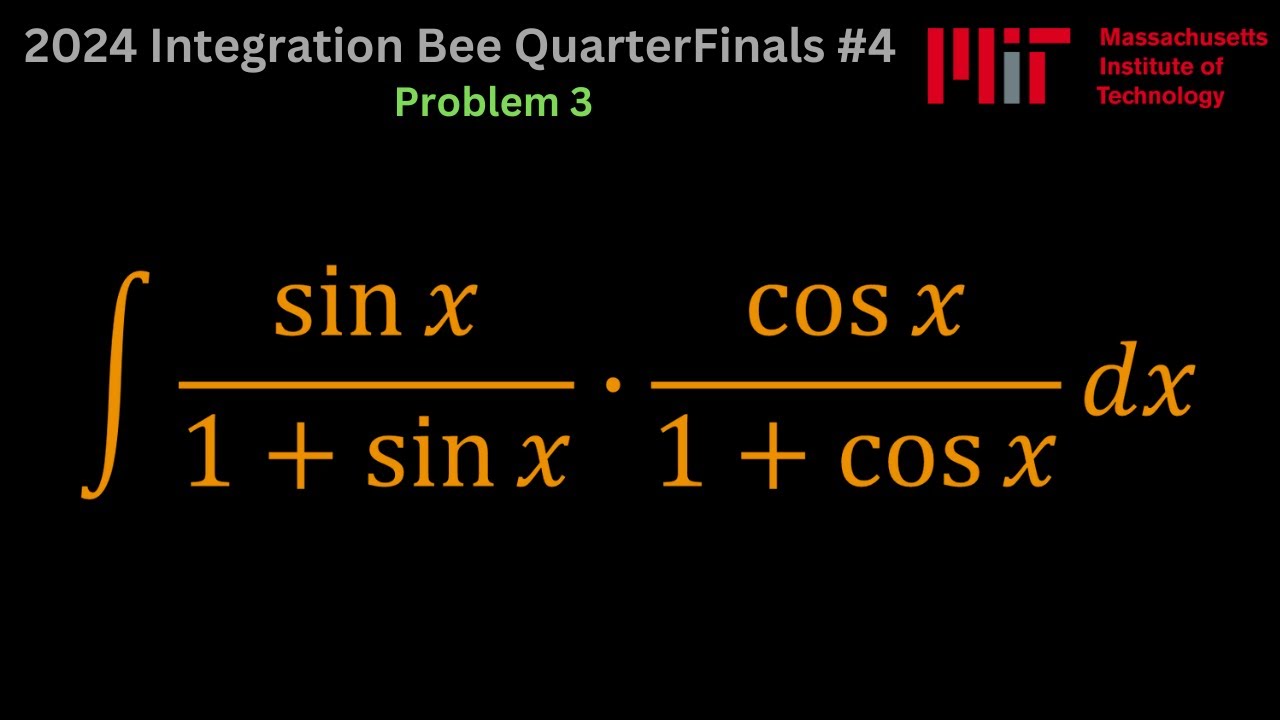 Mit 2024 Integration Bee Quarterfinals 4 Problem 3 Youtube