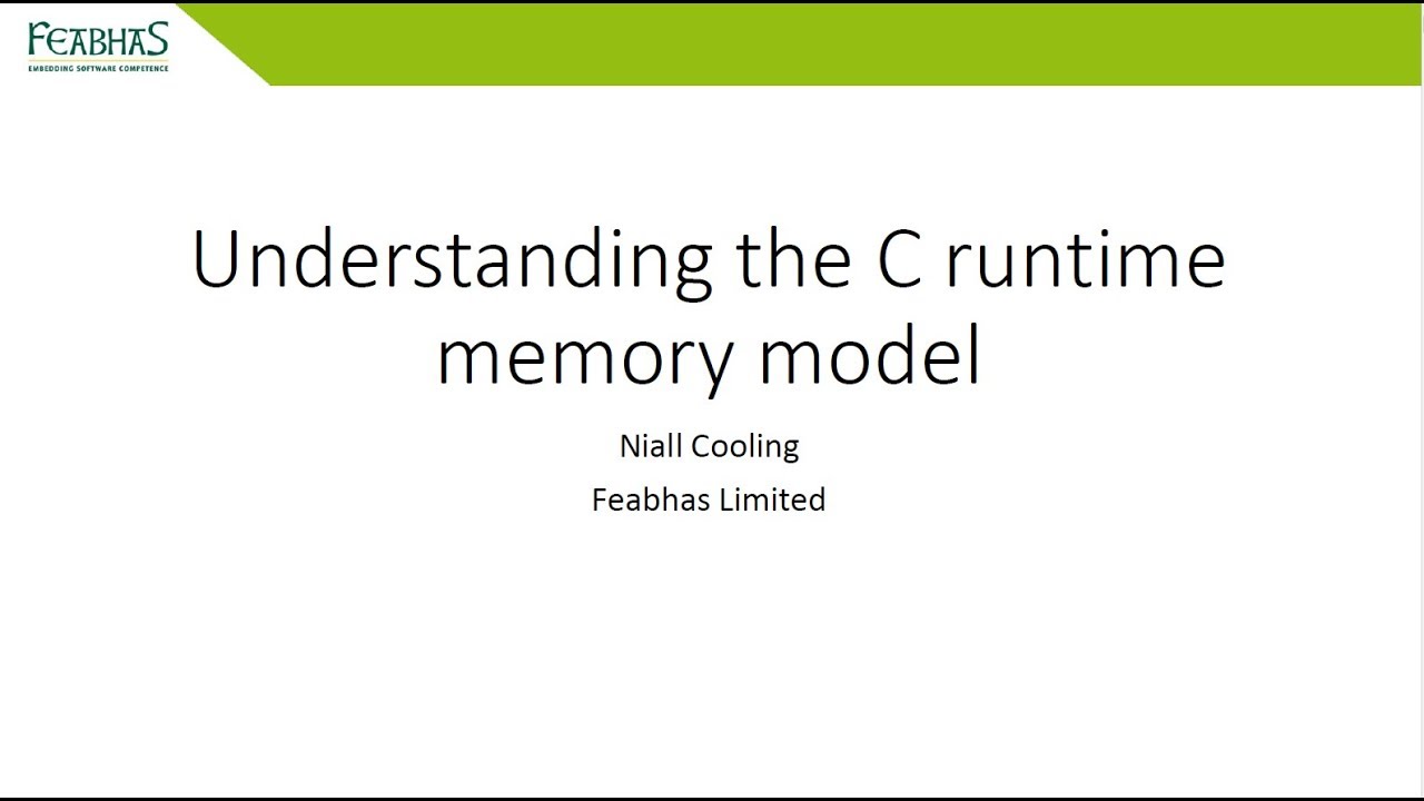 Understanding The C Runtime Memory Model Youtube