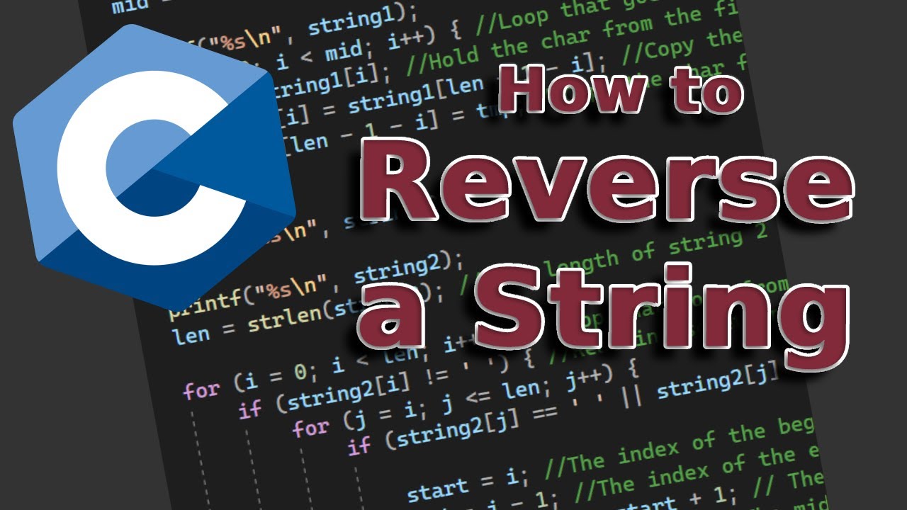 C Programming How To Reverse A String Youtube