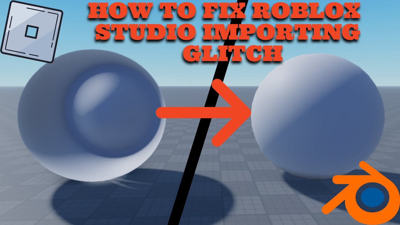 Roblox Studio How To Fix Importing Glitch Youtube