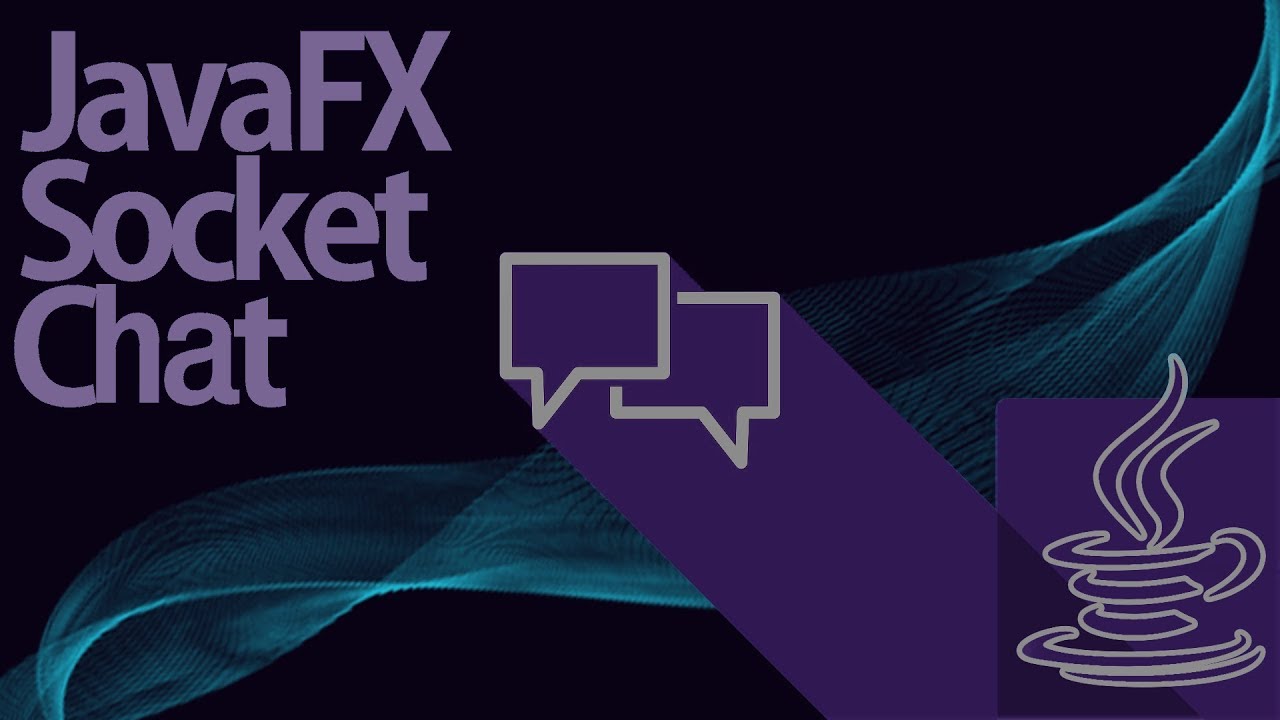A Javafx Chat Using Socket Youtube
