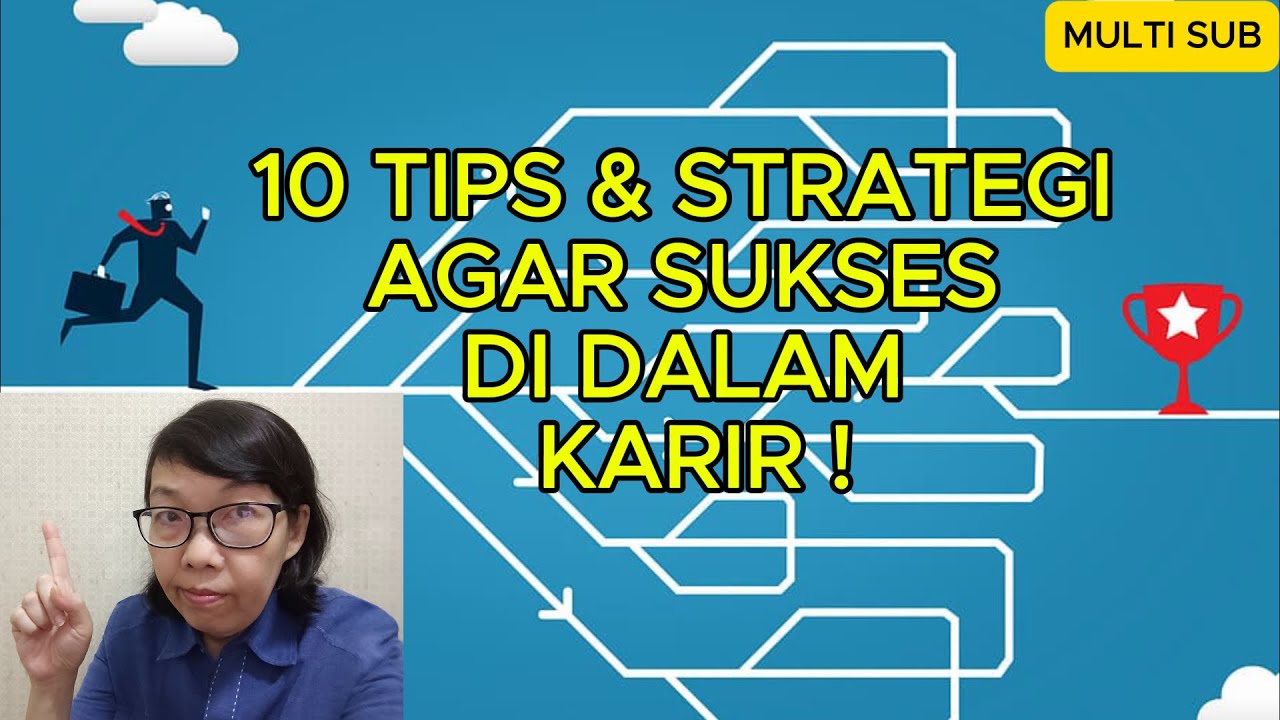 10 Tips Strategi Agar Sukses Di Dalam Karir Youtube