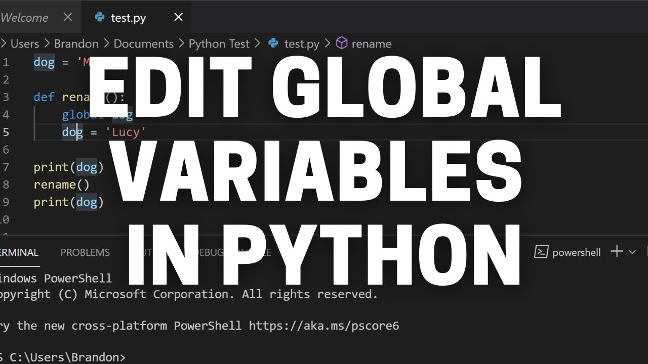 How To Edit Global Variables In A Python Function Python Global