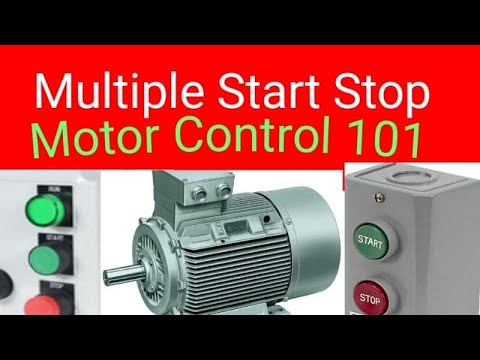 Motor Control 101 Multiple Start Stop Circuit Youtube