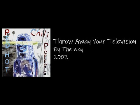 Red Hot Chili Peppers Throw Away Your Television Legendado Pt Br