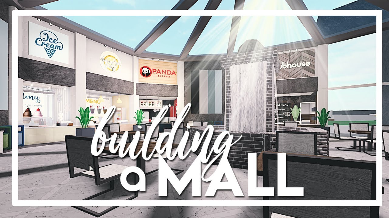 Roblox Welcome To Bloxburg Mall Part One