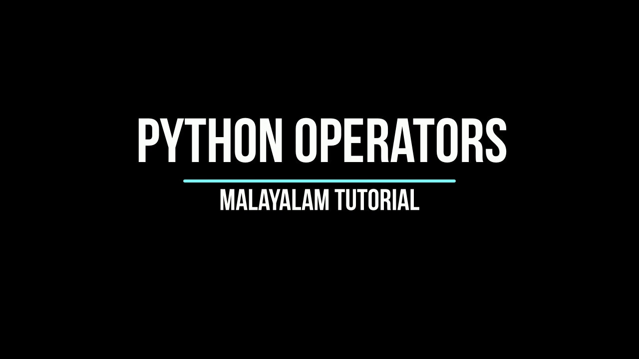 Arithmetic Operators In Python Programming In Malayalam Youtube