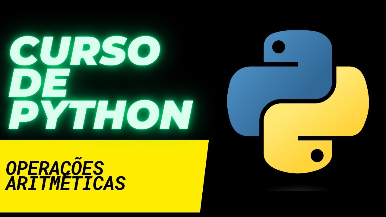 Python Aula 11 Operações Aritméticas Youtube
