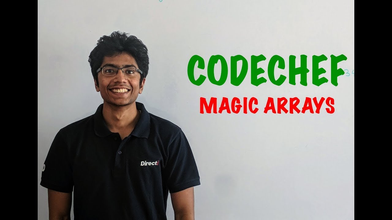 Codechef Oct17 Magic Arrays Youtube