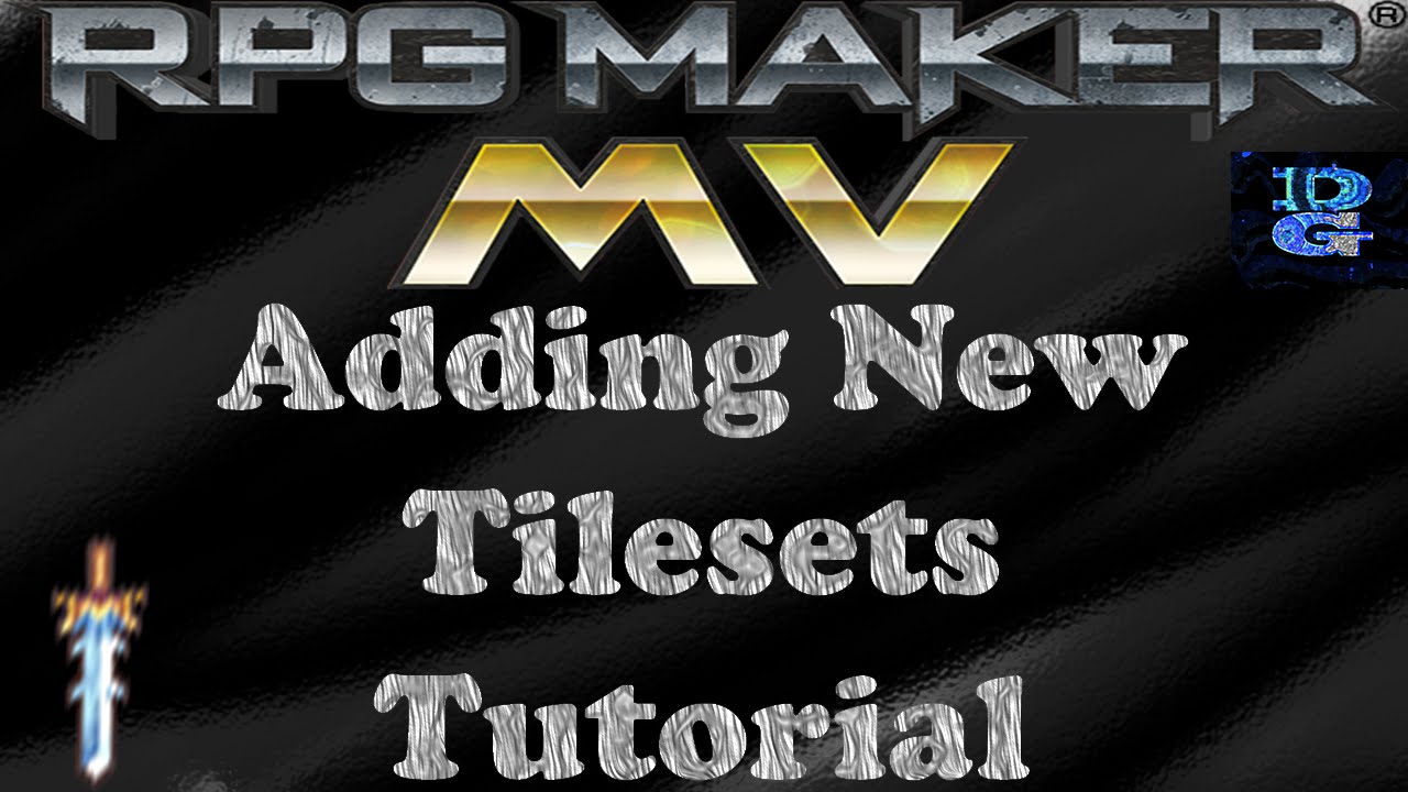 Rpg Maker Mv Adding Tilesets Tutorial Youtube