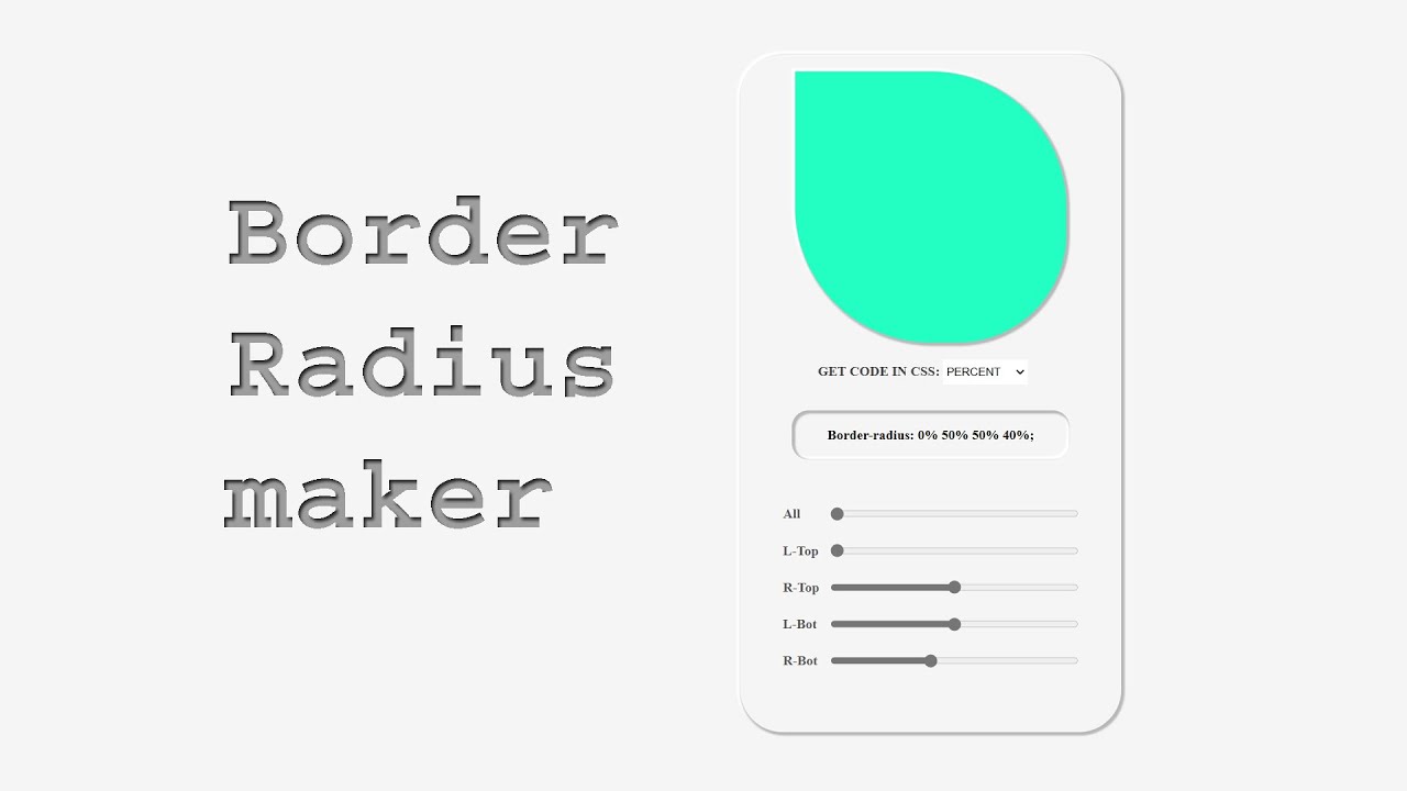 Border Radius Maker App In Css And Javascript Youtube