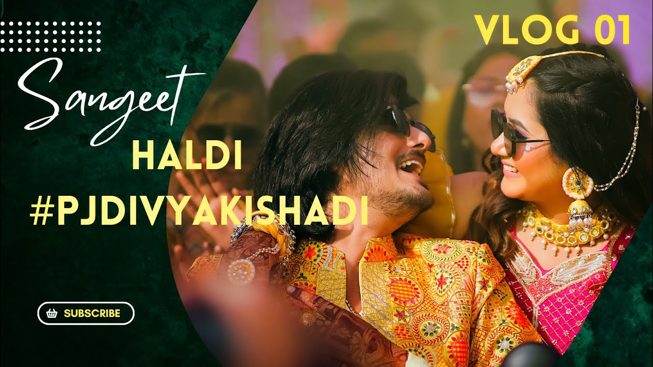 Pjdivyakishadi Ki Haldi Part 01 Haldi Sangeet Finally Ho Gai