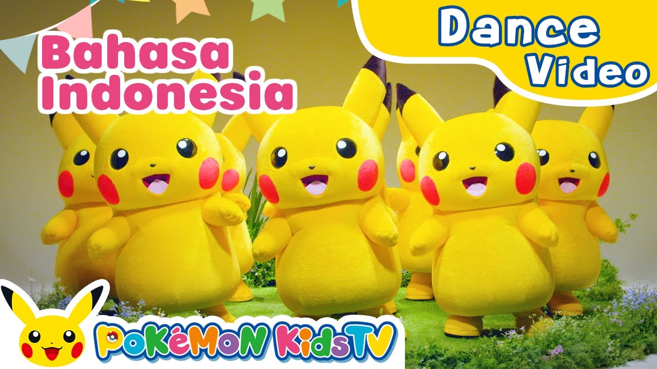One Pikachu Indonesian Ver Kids Dance Song Pokémon Song