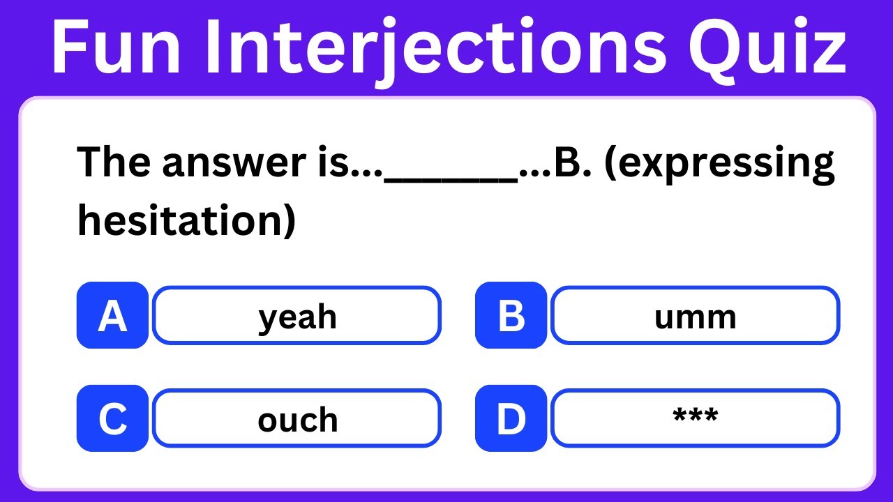 10 Fun Interjections Quiz Youtube