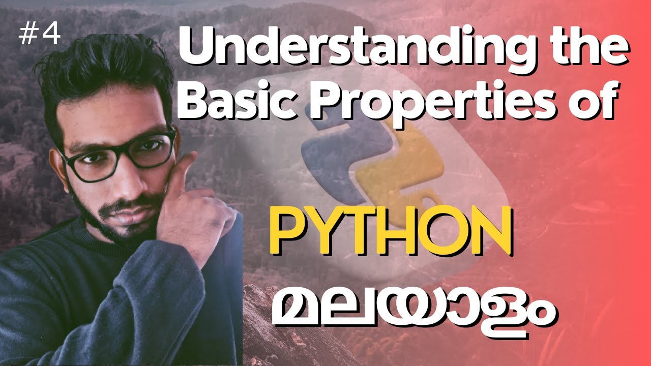 Python Essentials A Comprehensive Overview Of Key Properties