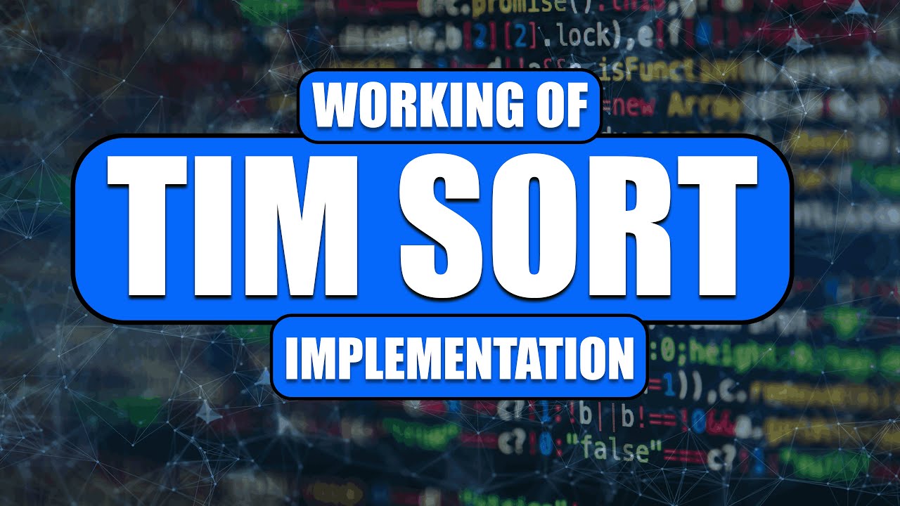 Tim Sort One Of The World S Fastest Sorting Algorithm Algorithms